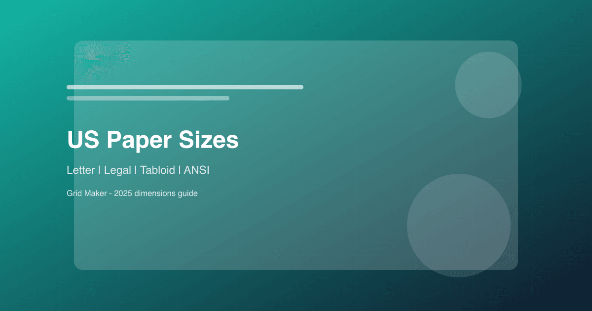 US Paper Sizes: Letter, Legal, Tabloid Dimensions 2025